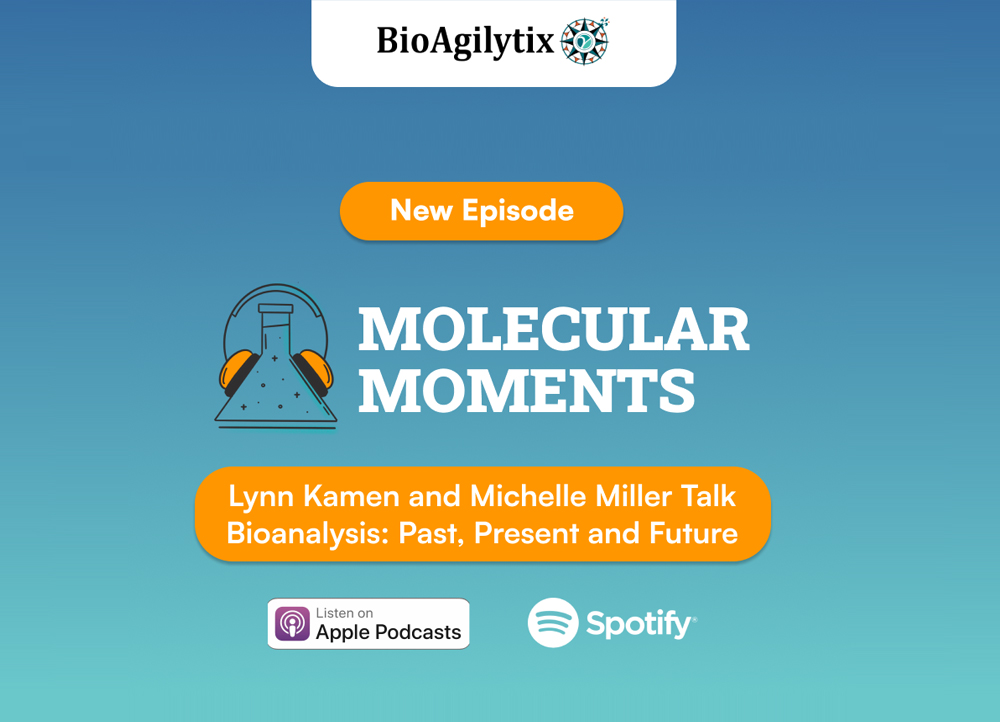 [EPISODE 21] Lynn Kamen and Michelle Miller Talk Bioanalysis: Past ...